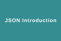 JSON (JavaScript Object Notation) Introduction - StudySection Blog
