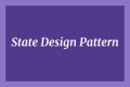 State Design Pattern - StudySection Blog