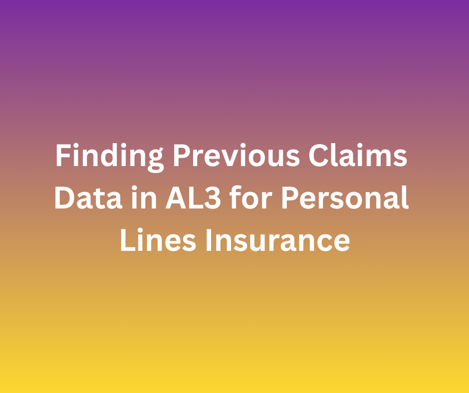 Finding Previous Claims Data in AL3 for Personal Lines Insurance