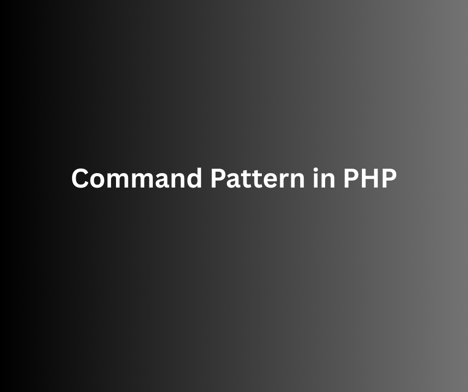 Command Pattern in PHP